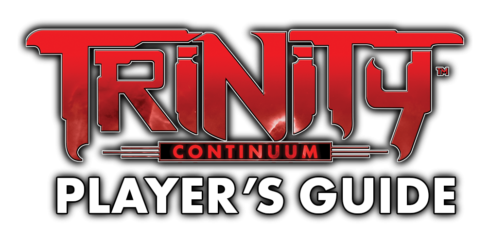 Trinity Continuum Player's Guide (Tabletop RPG) Project Update: Final ...