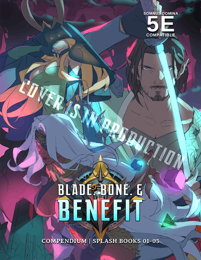 Somnus Domina 2025 : Three 5th Edition Splash Books Project Update ...