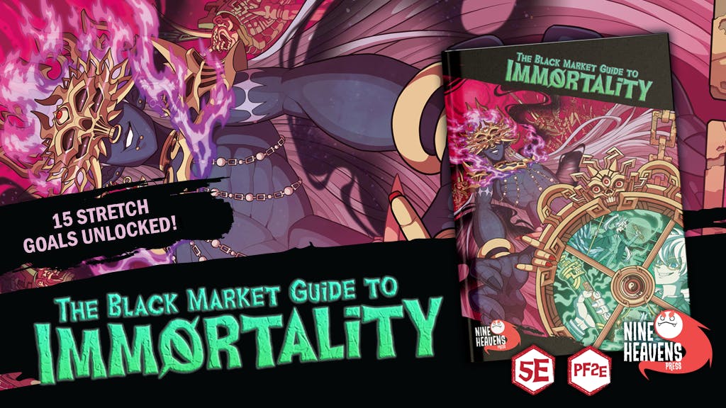 Black Market Guide to Immortality (A 5e/PF2e Sourcebook) - BackerKit