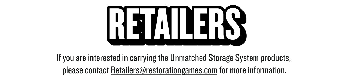 Unmatched: Storage and Accessories - BackerKit