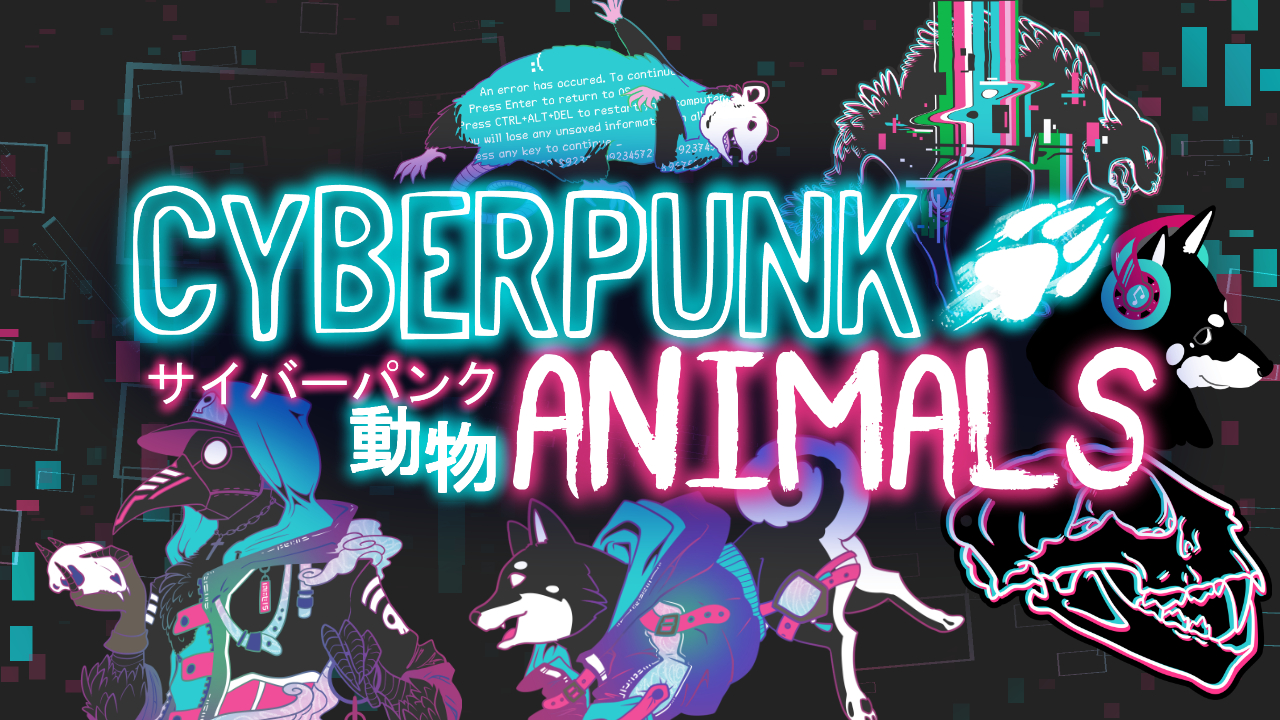 Cyberpunk Animals - BackerKit