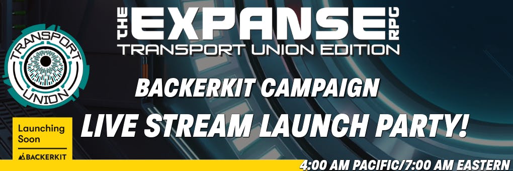 The Expanse Roleplaying Game: Transport Union Edition Project Update ...