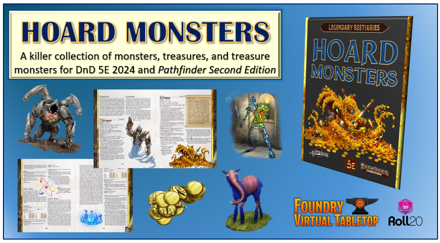 Hoard Monsters and Legendary Loot for 5E and Pathfinder 2E Project ...