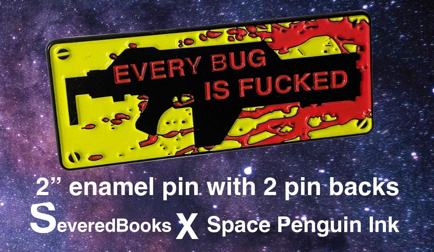 Every Bug Is Fucked - BackerKit