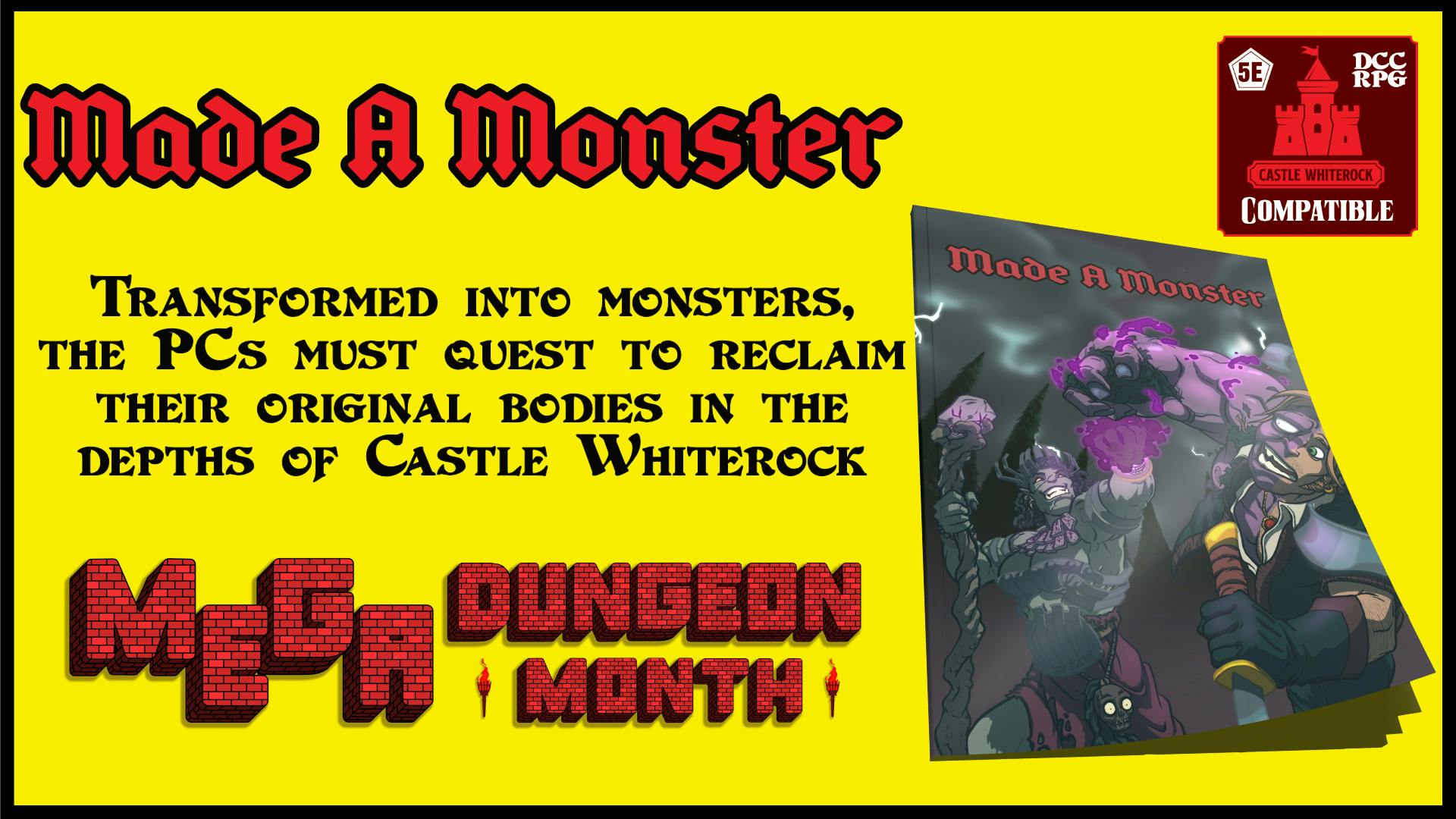 Made A Monster - 5e and DCC RPG - BackerKit