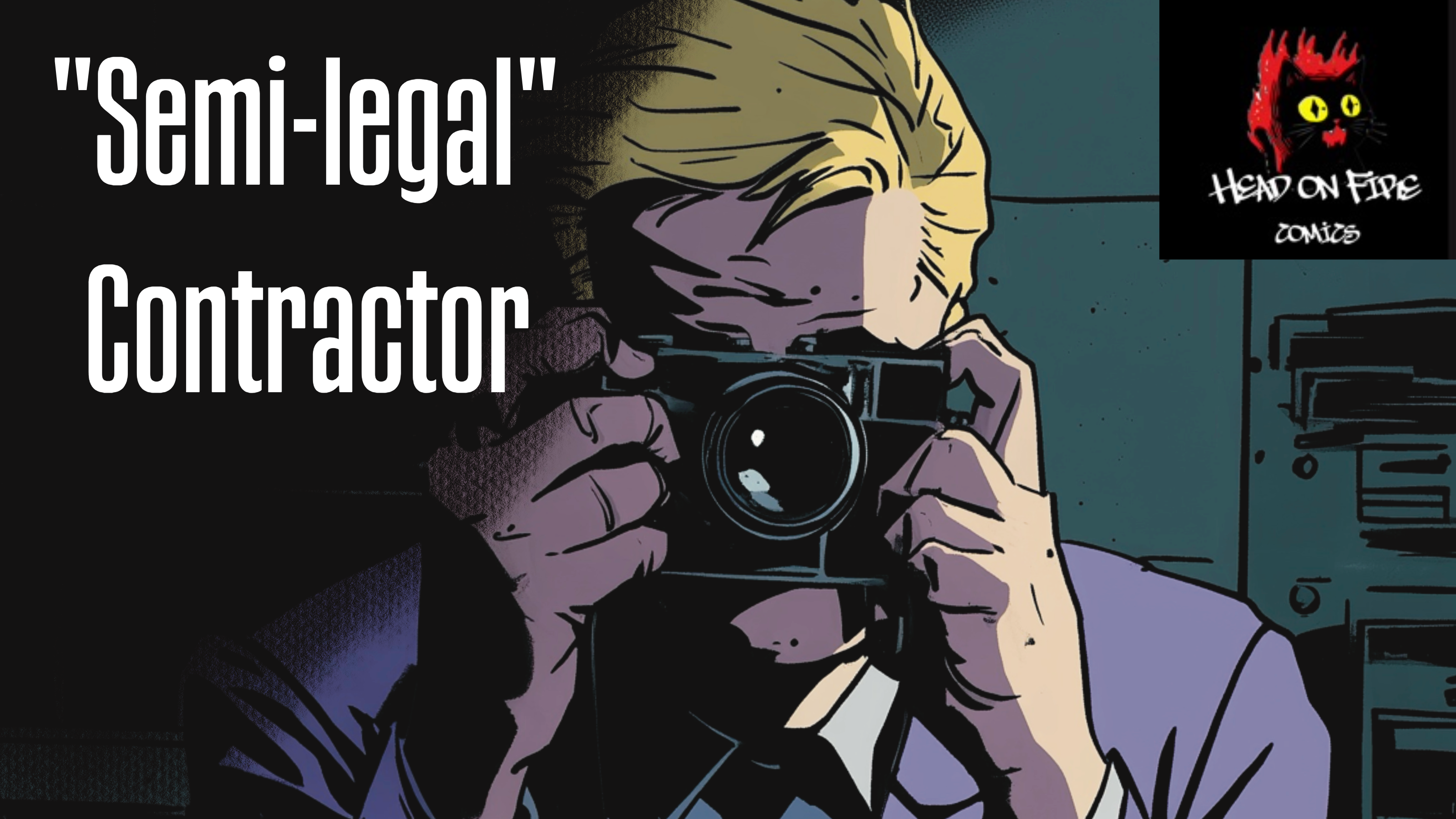Semi-legal Contractor - Volume 1. - BackerKit