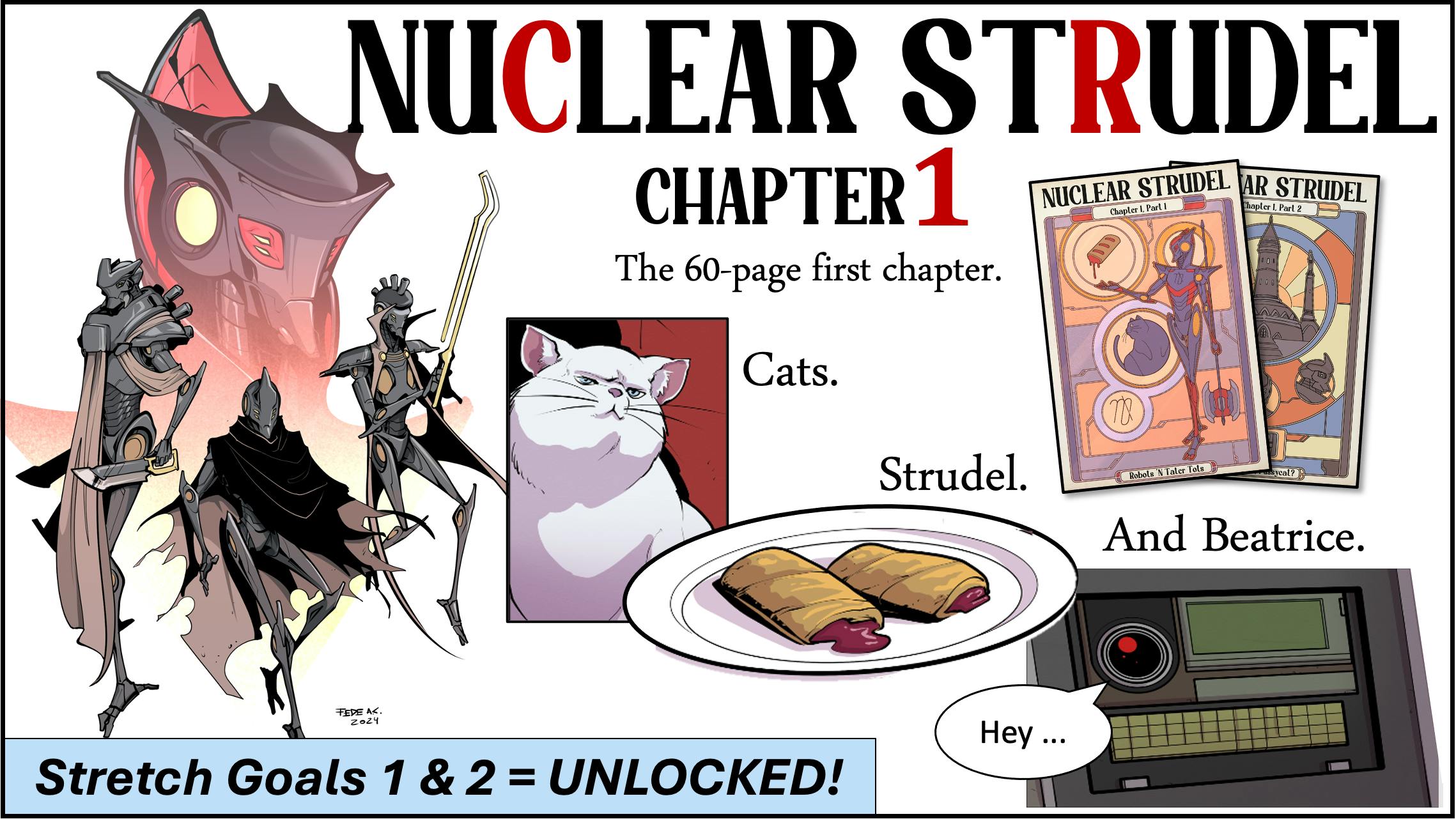 Nuclear Strudel Chapter 1: Robots 'N Tater Tots - BackerKit