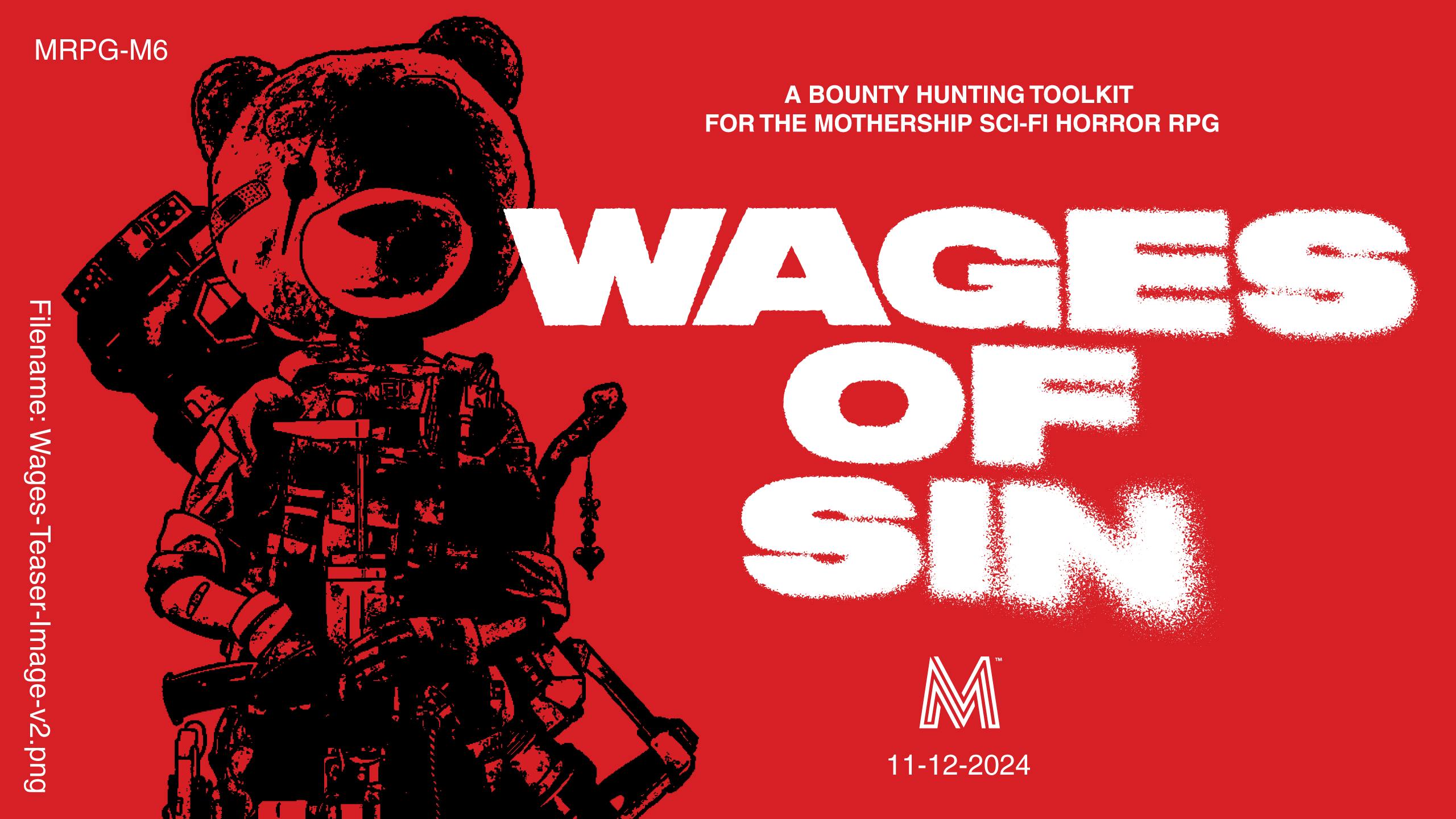 Mothership: WAGES OF SIN Project Update: Only 48 Hours Left to Pre ...