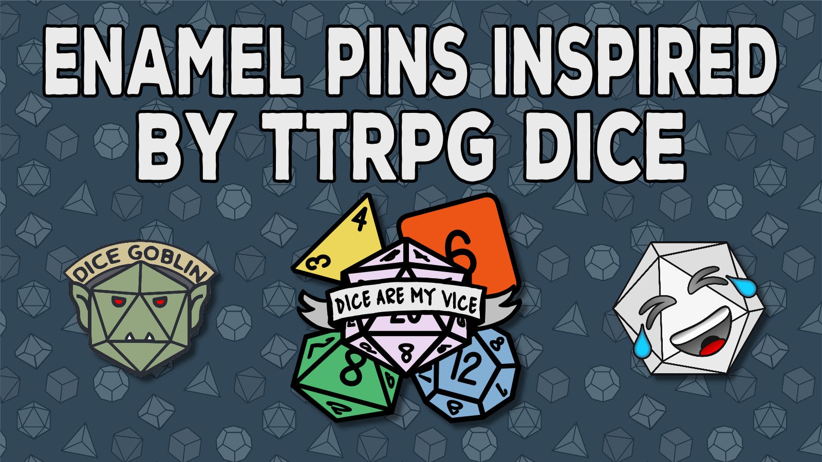 Dice Are My Vice - BackerKit